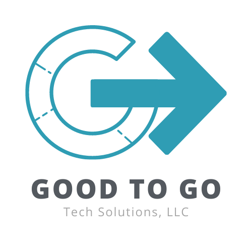 Contact Us to Get Started Today - Good to Go Tech Solutions, LLC
